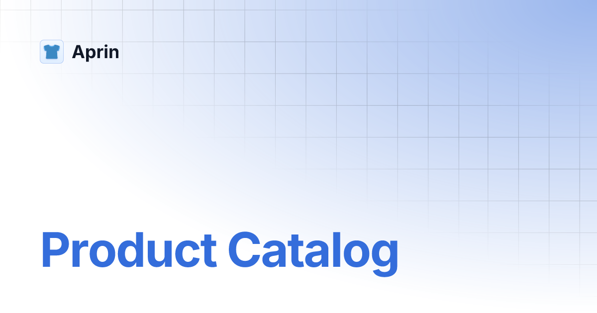 Product Catalog | Aprin