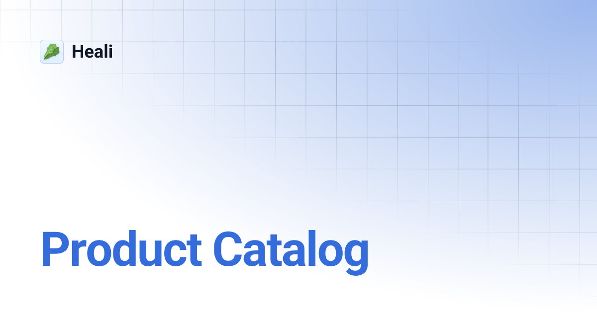 Product Catalog | Heali