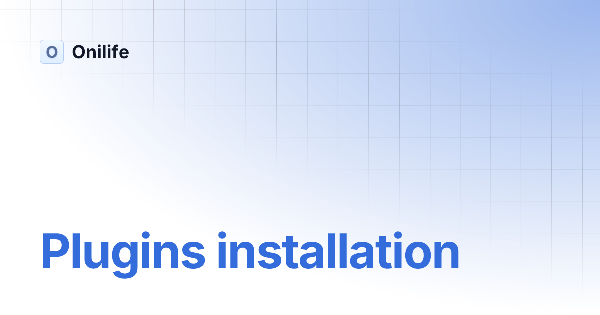Plugins installation | Onilife