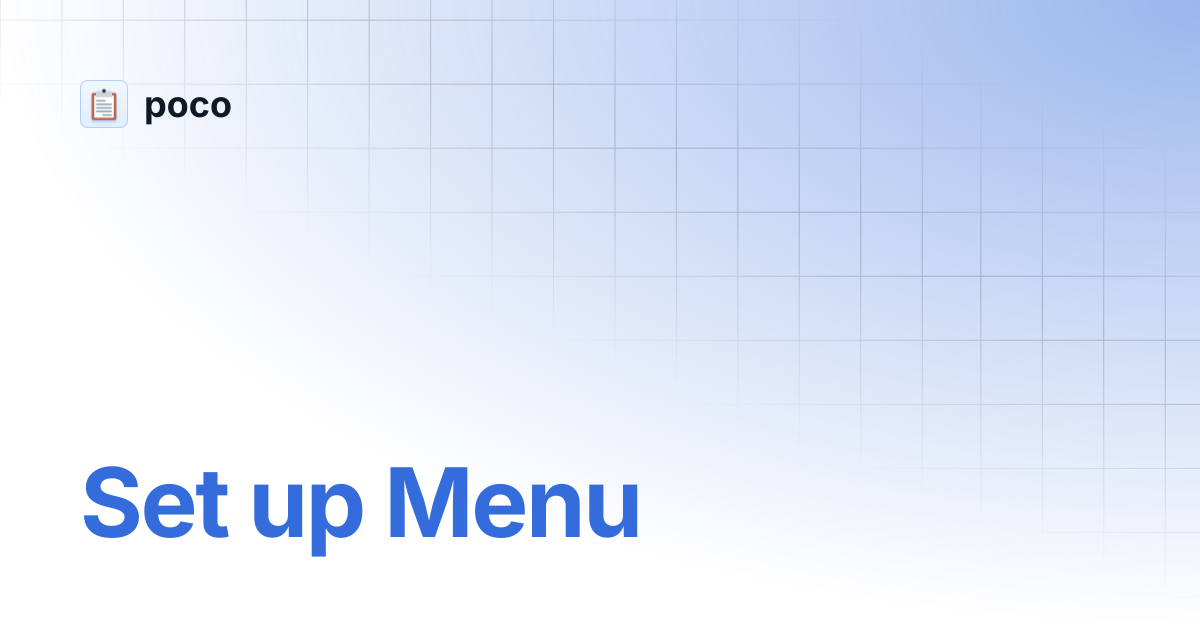 Set up Menu | poco