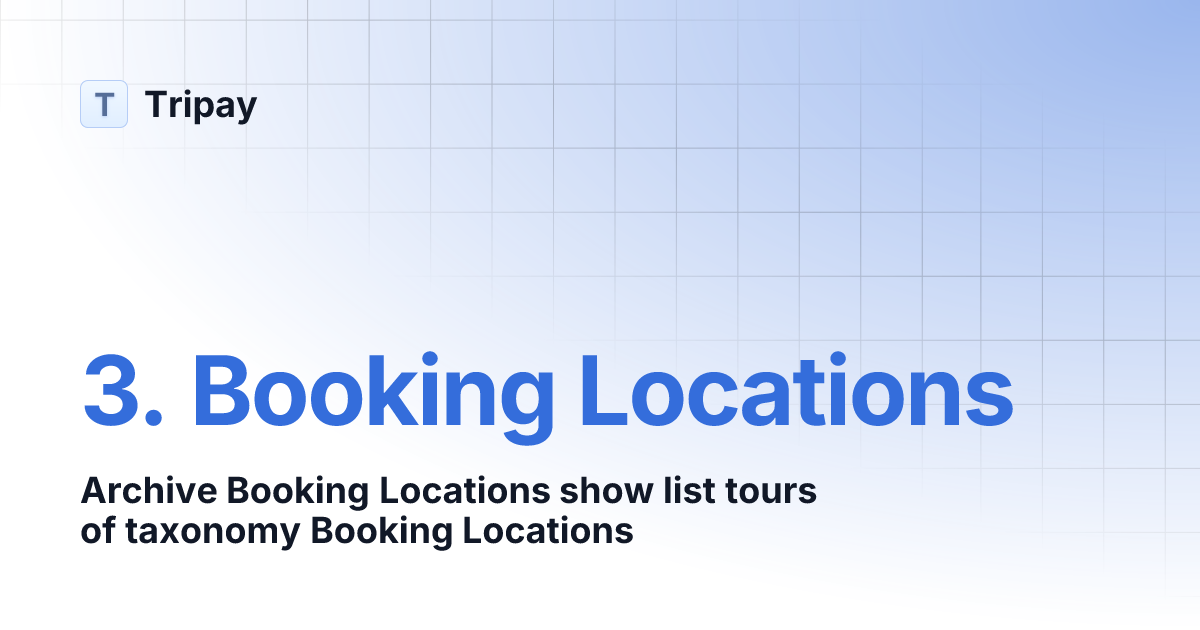 3. Booking Locations | Tripay
